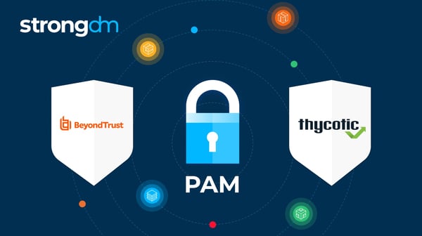 CyberArk vs. BeyondTrust: Which PAM Solution is Better? | StrongDM