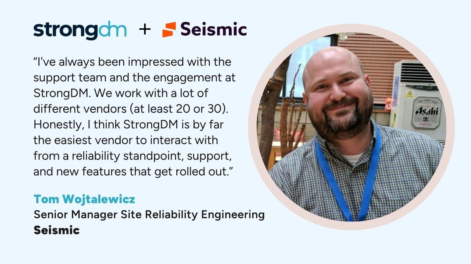 13 StrongDM Use Cases with Real Customer Case Studies