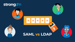 The Difference Between SAML vs OIDC | StrongDM