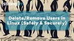How to Create Users in Linux with useradd (Step-by-Step)