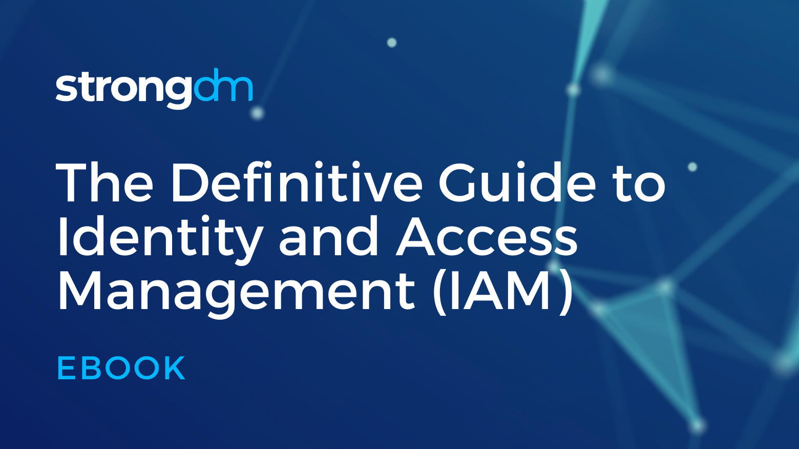 Identity and Access Management PDF eBook | StrongDM